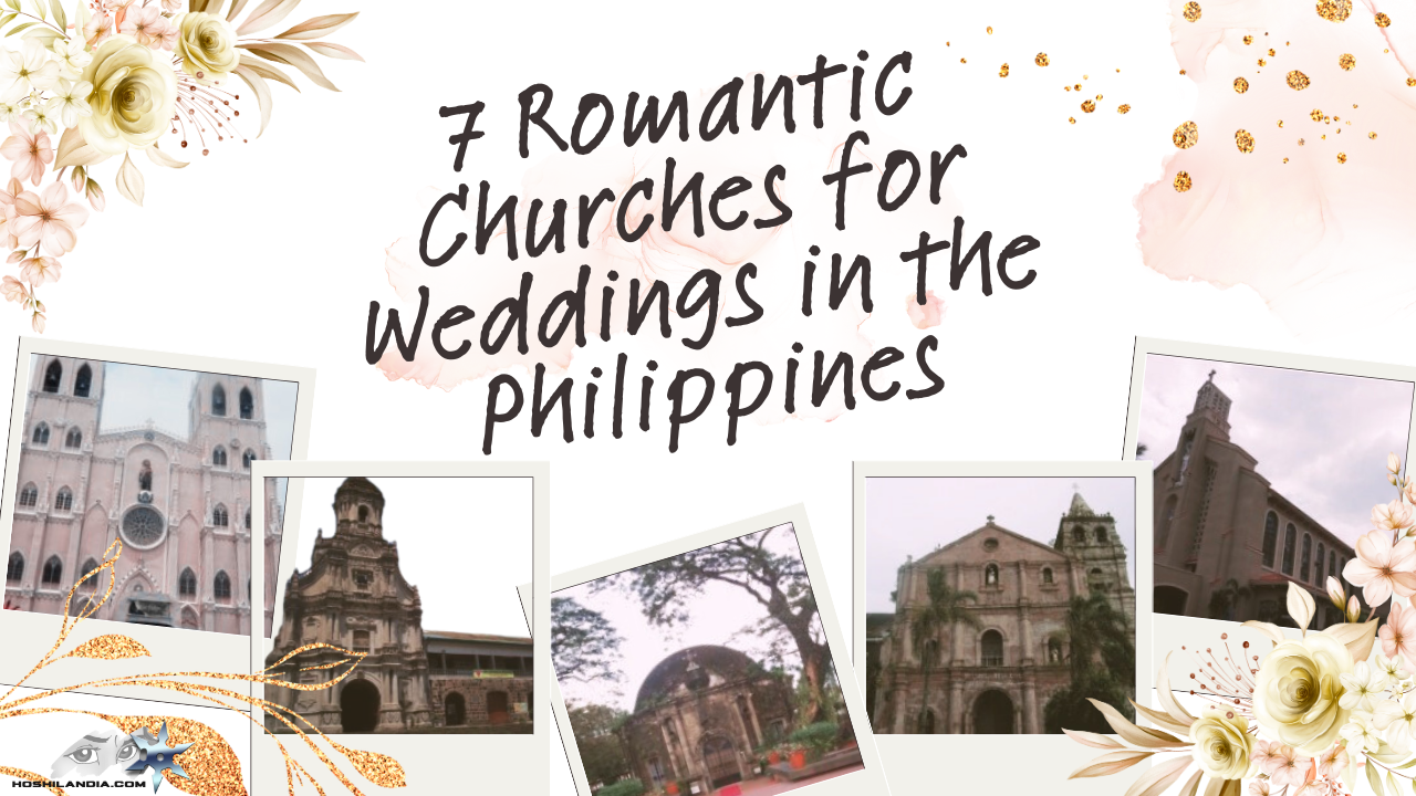 5 Romantic Churches for Weddings in the Philippines