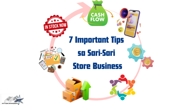 7 Important Tips sa Sari-Sari Store Business - aspectos de hitokiriHOSHI